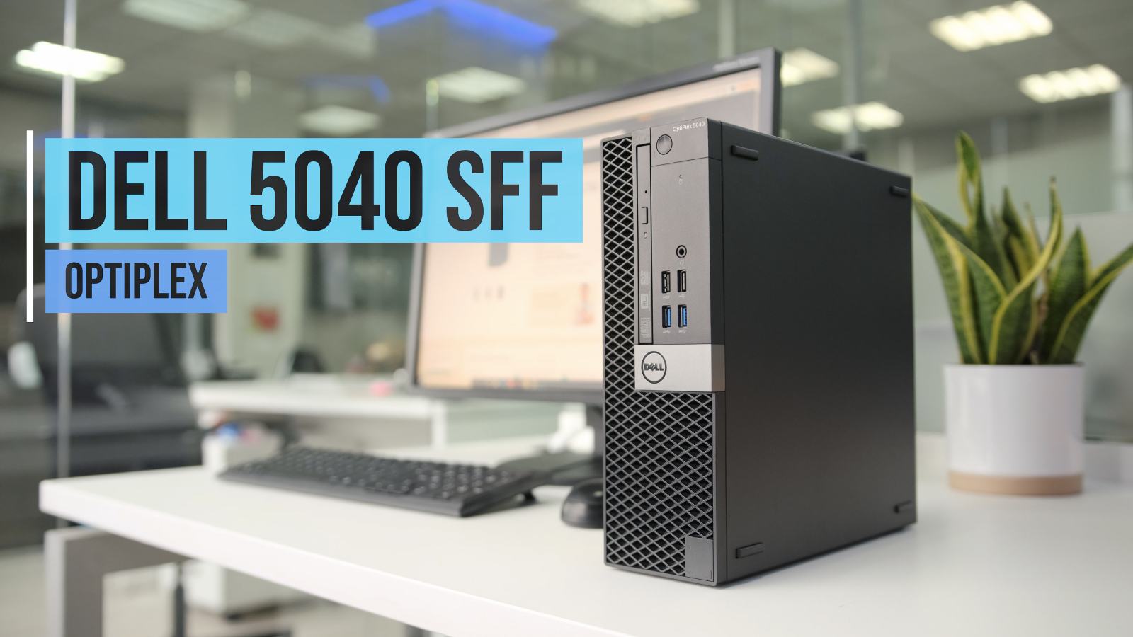 DELL OPTIPLEX 5040 SFF
