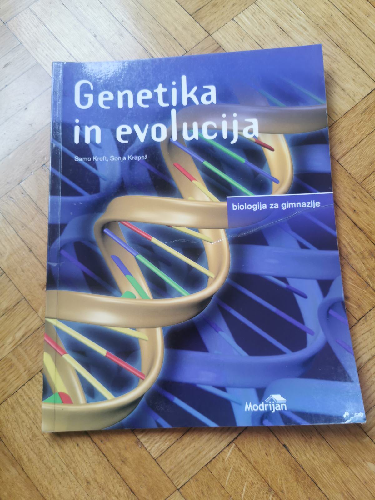 Genetika in evolucija - biologija za gimnazije