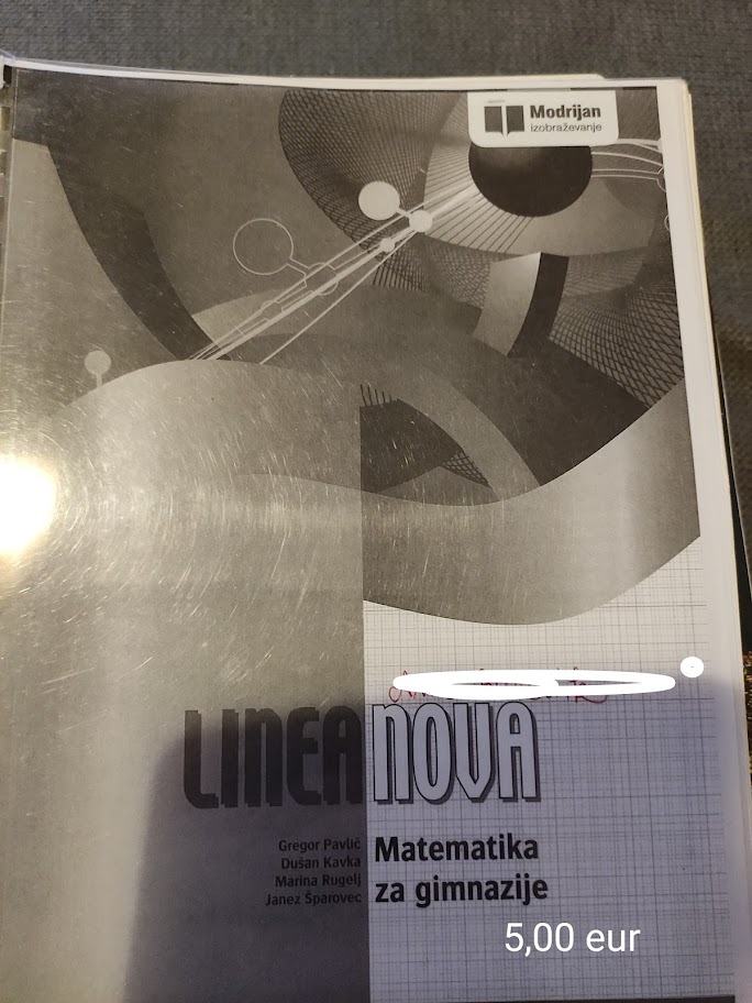 MATEMATIKA ZA GIMNAZIJE LINEA NOVA Pavlič