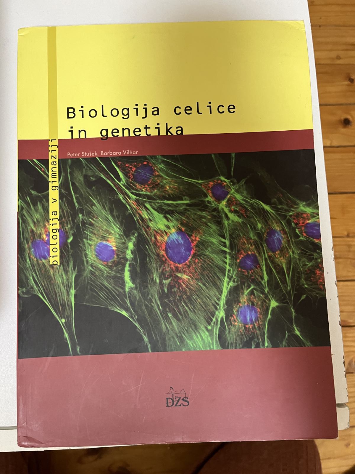 Učbenik za biologijo: Biologija celice in genetika