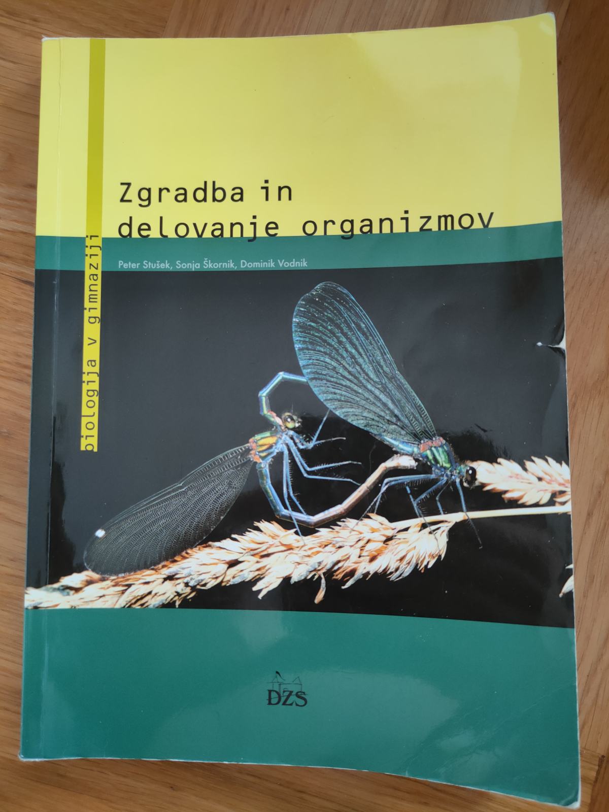 Zgradba in delovanje organizmov
