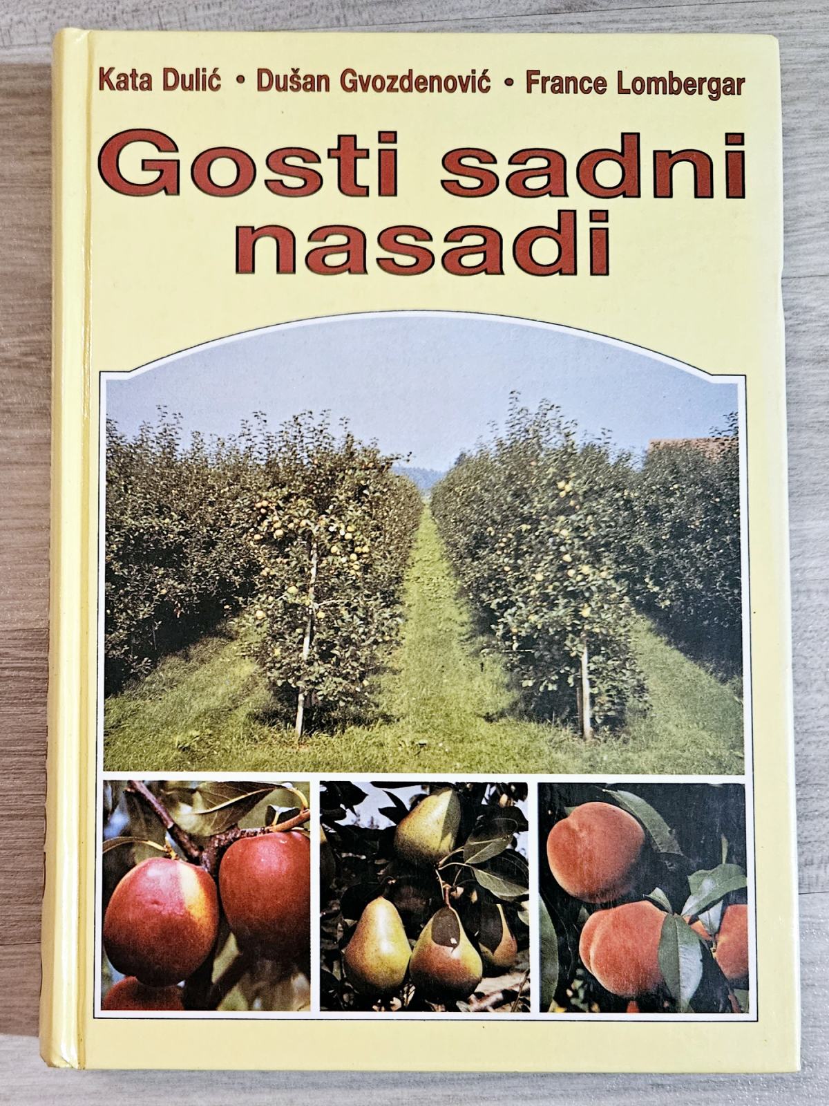 GOSTI SADNI NASADI Gvozdenović Dulić Lombergar
