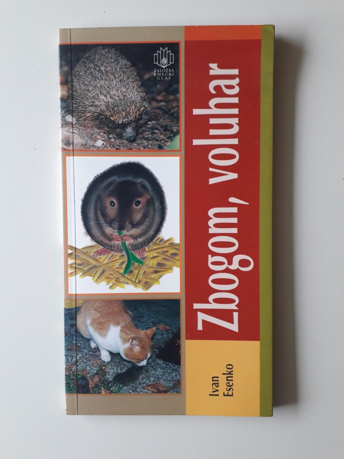 IVAN ESENKO, ZBOGOM, VOLUHAR