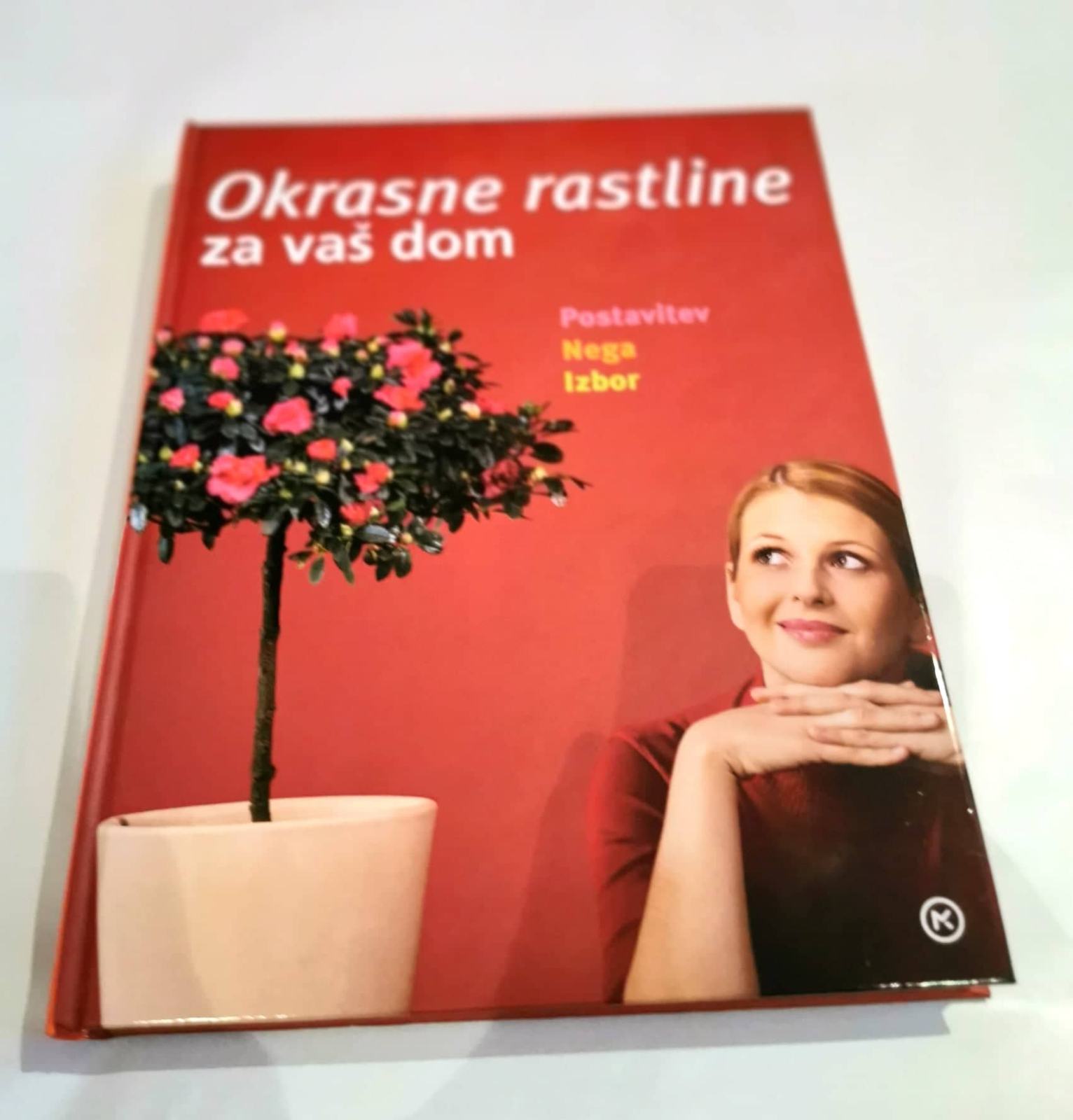 OKRASNE RASTLINE ZA VAŠ DOM, Manja Štrum Dolinšek