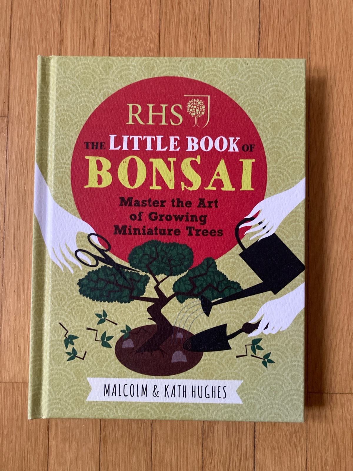 RHS The little book of bonsai: mala knjiga o bonsajih