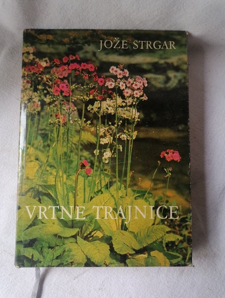 VRTNE TRAJNICE - Jože Strgar