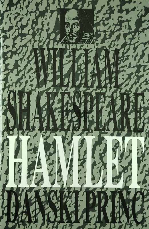 HAMLET, DANSKI PRINC, William Shakespeare