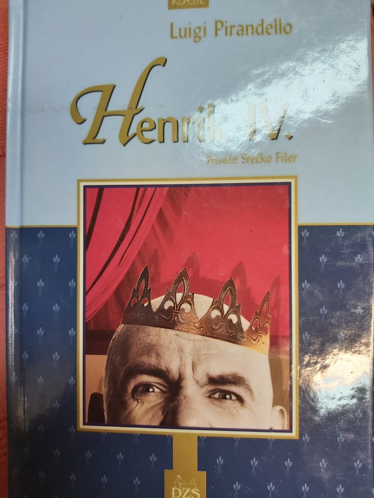 PIRANDELLO HENRIK IV.