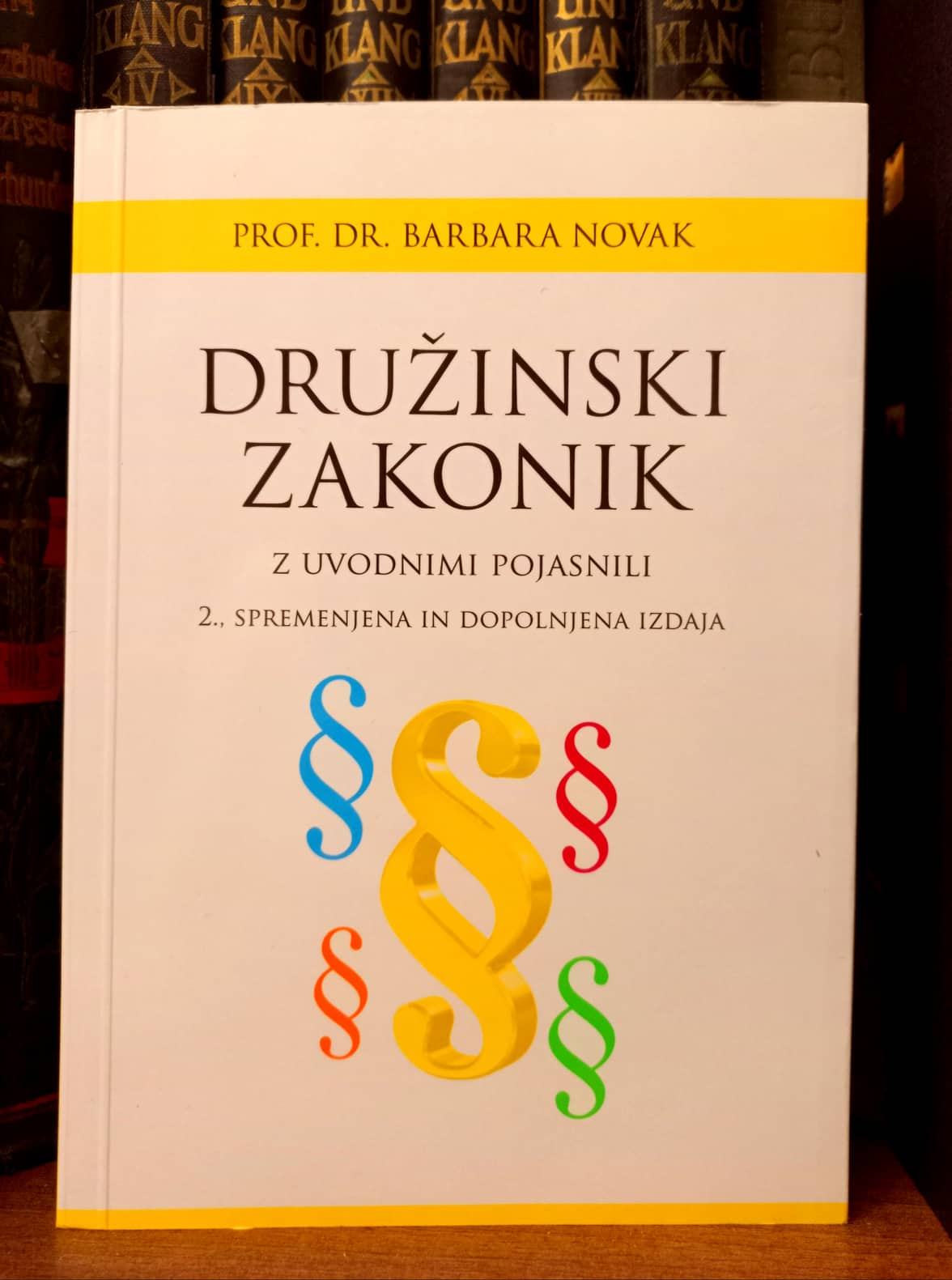 Družinski zakonik z uvodnimi pojasnili - 2021 / dr. Barbara Novak