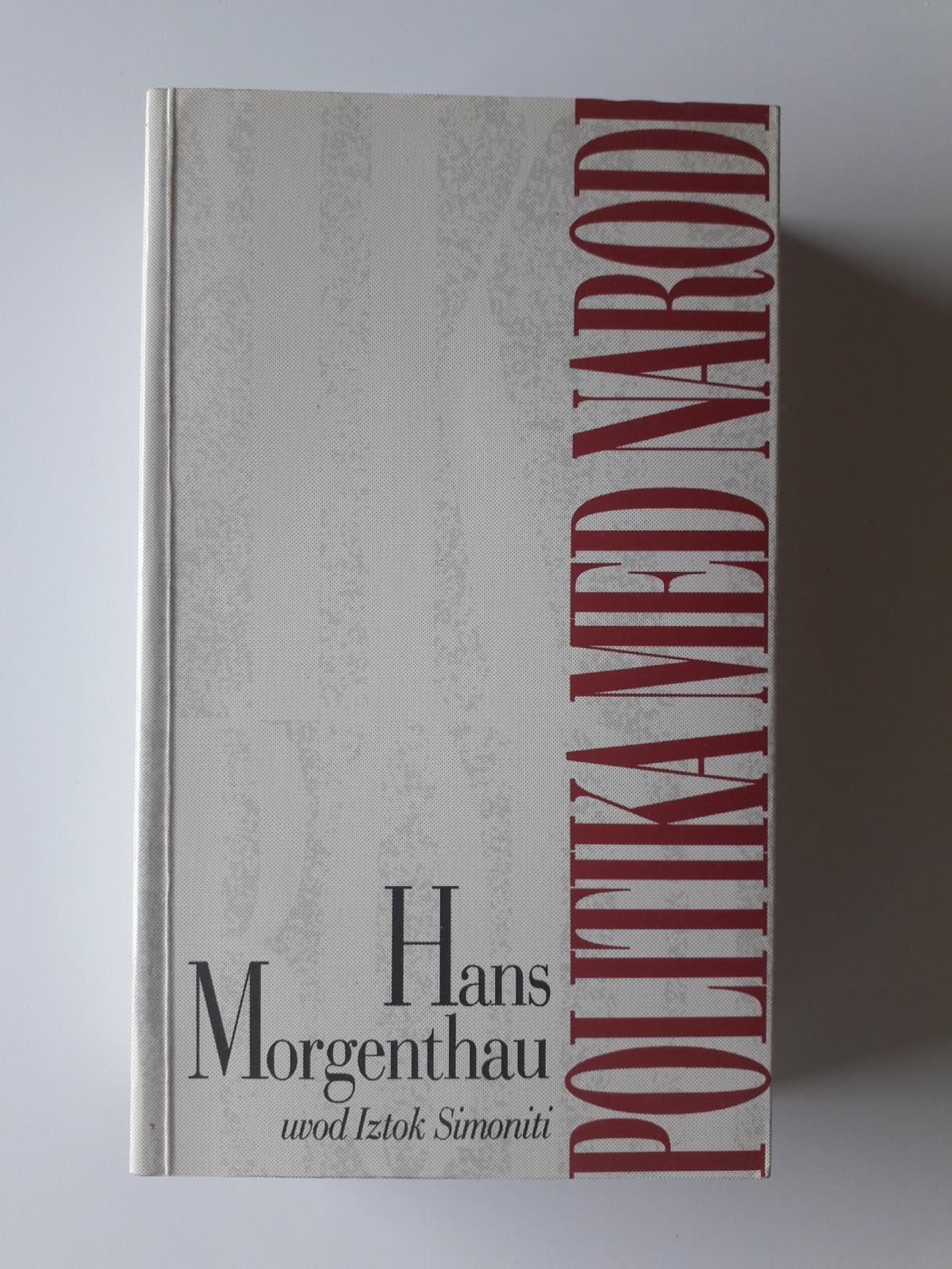 HANS MORGENTHAU, POLITIKA MED NARODI