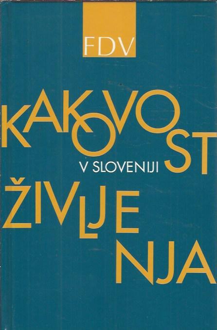 Kakovost življenja v Sloveniji