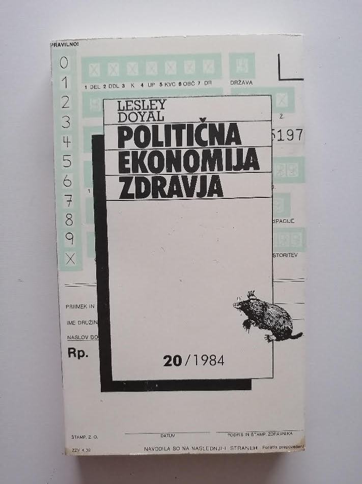 LESLEY DOYAL, POLITIČNE EKONOMIJA ZDRAVJA