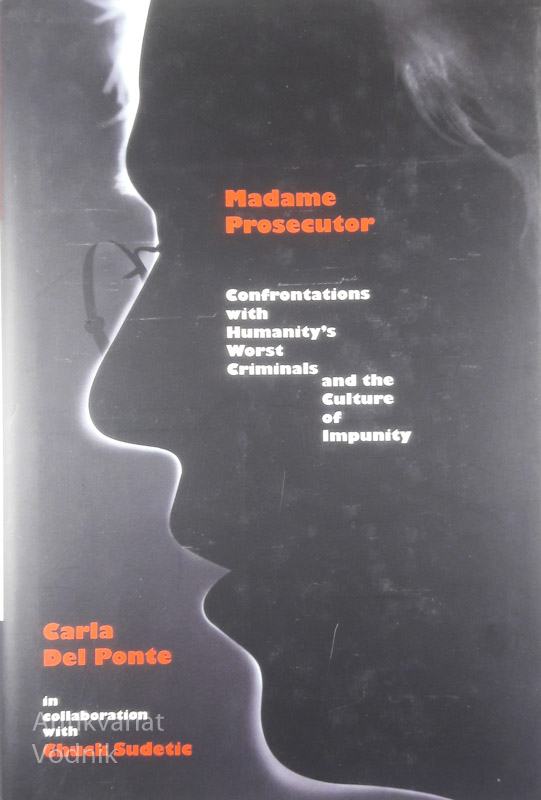 MADAME PROSECUTOR, Carla Del Ponte