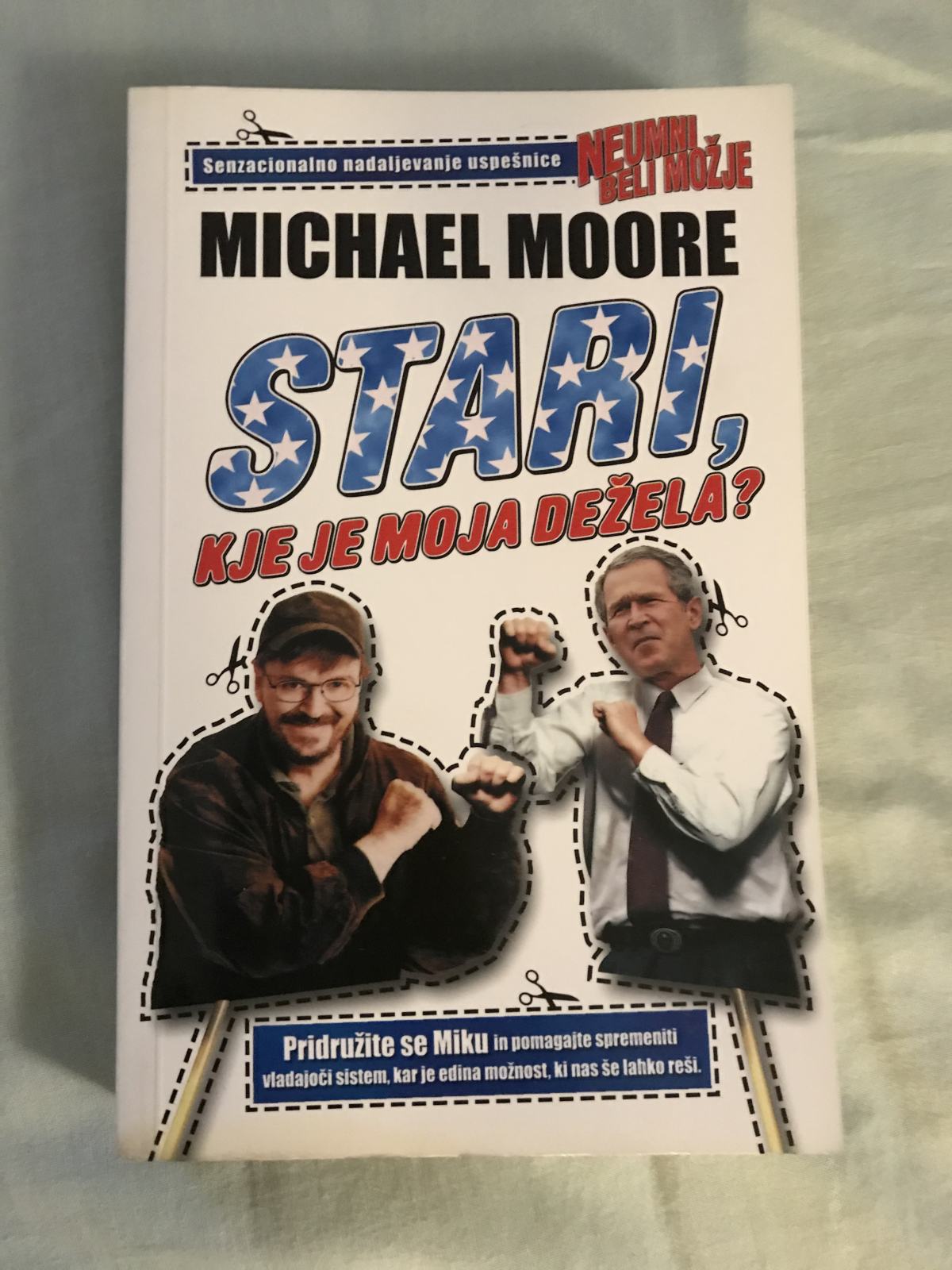 Michael Moore-Stari,kje je moja dežela?