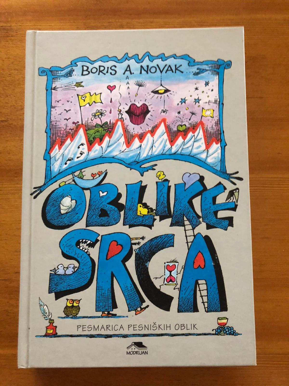 Oblike srca - pesmarica pesniških oblik - Boris A. Novak