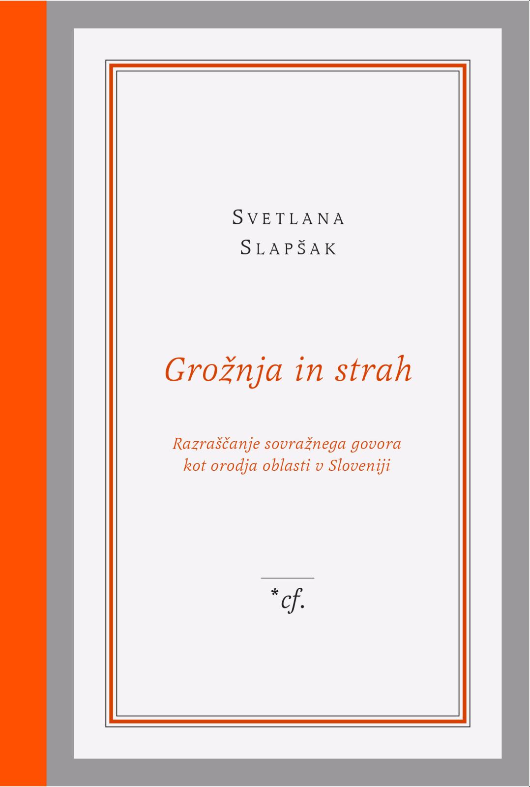 Svetlana Slapšak: GROŽNJA IN STRAH