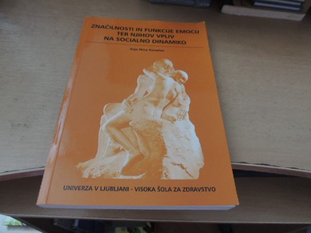ZNAČILNOSTI IN FUNKCIJE EMOCIJ TER NJIHOV VPLIV NA SOCIALNO DINAMIKO