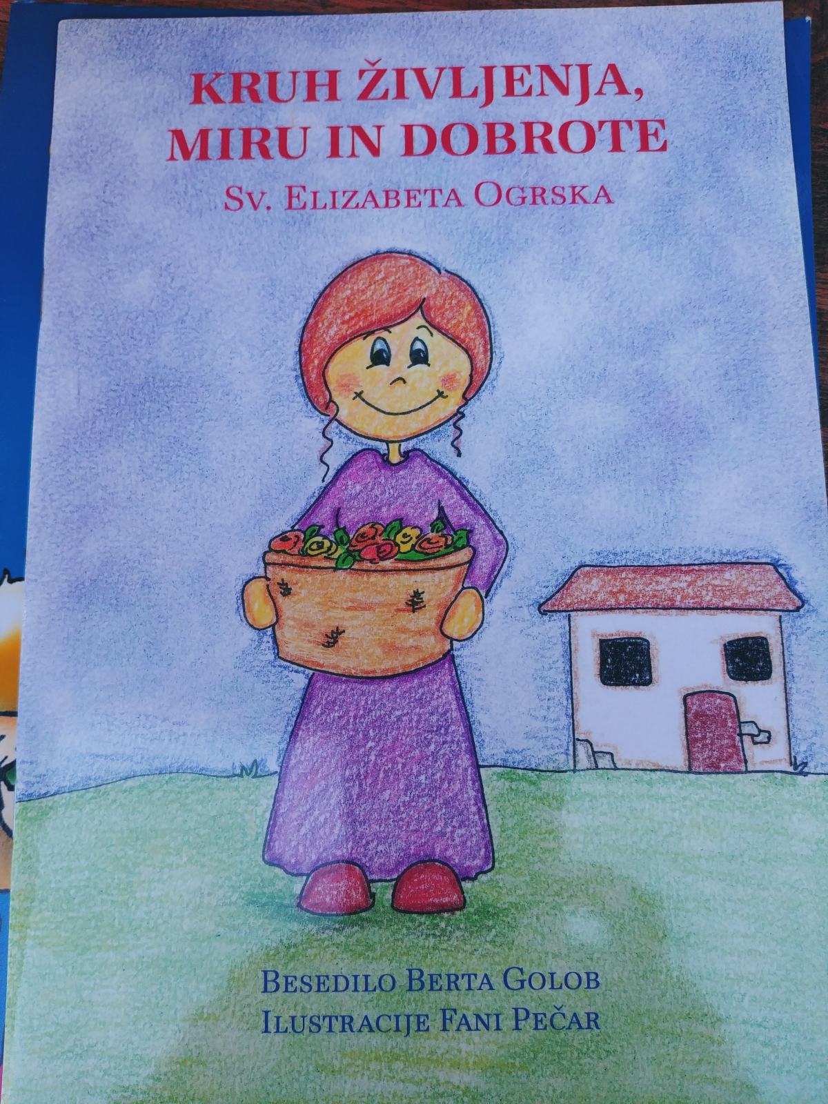 BERTA GOLOB KRUH ŽIVLJENJA MIRU IN DOBROTE