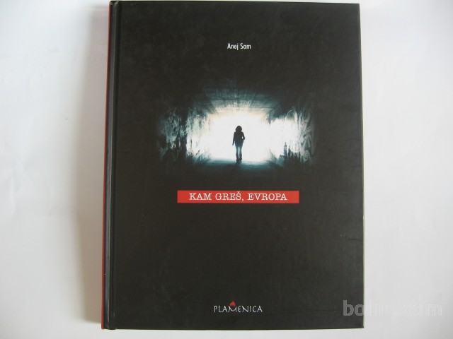 KAM GREŠ EVROPA ANEJ SAM