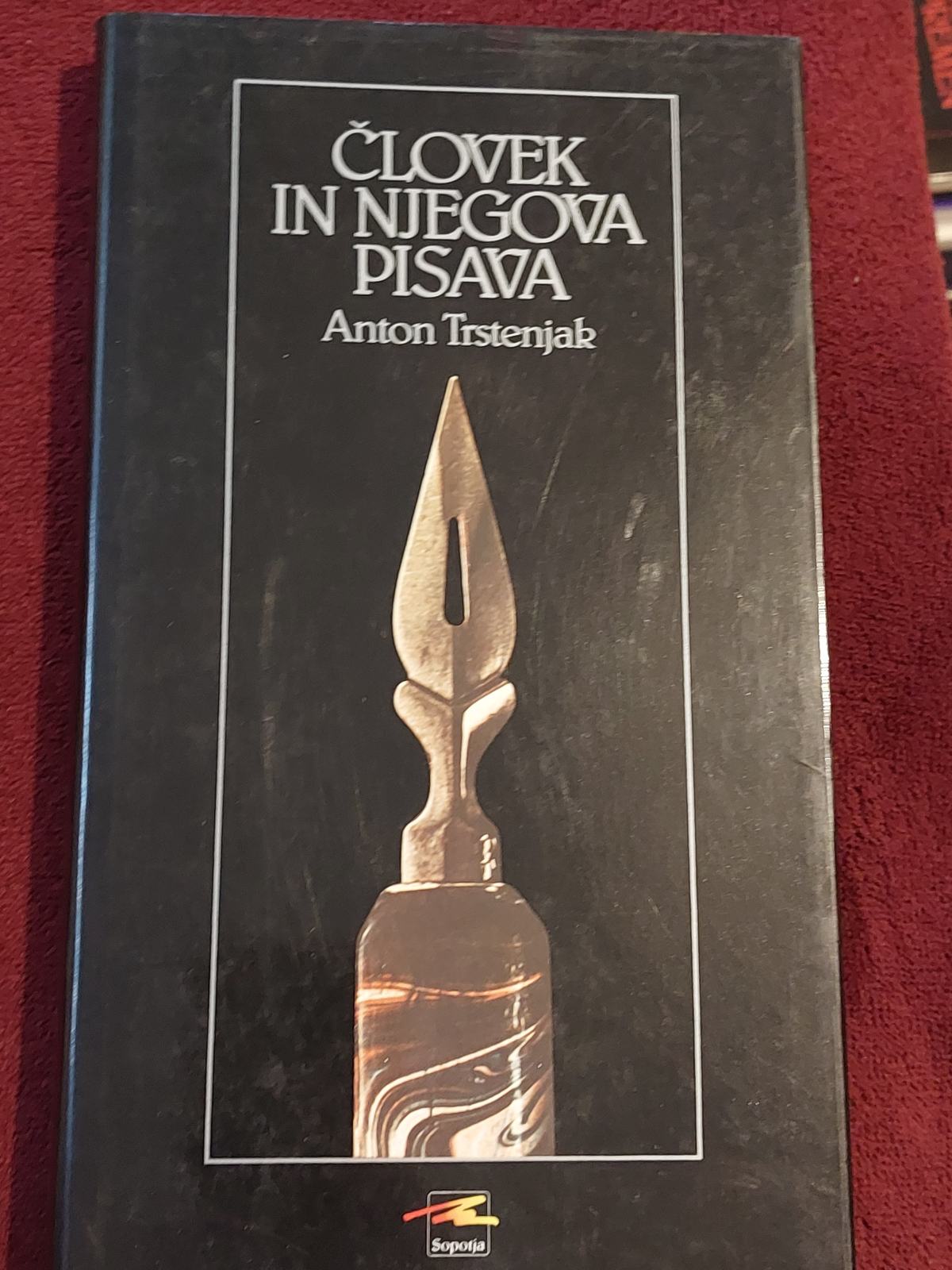 Anton Trstenjak: Človek in njegova pisava