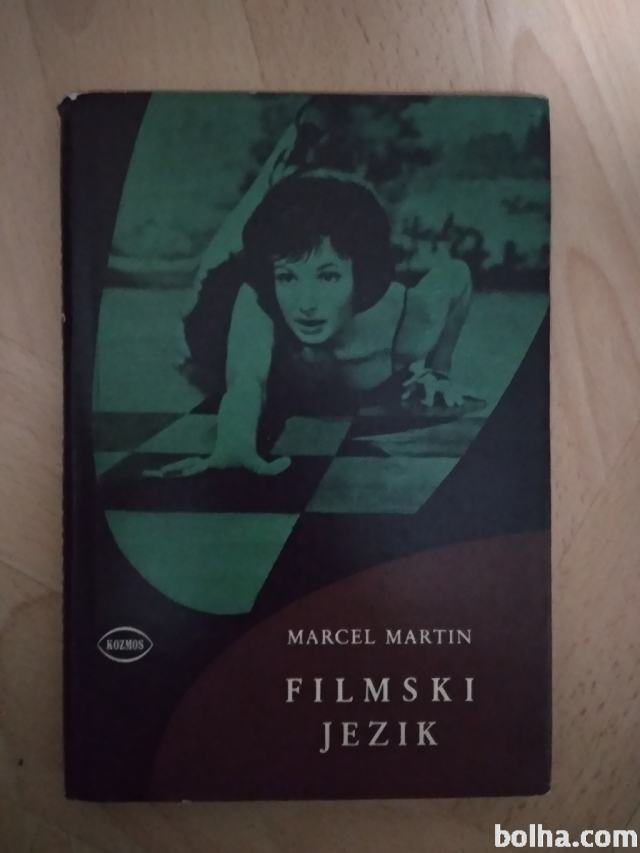 Filmski jezik (Marcel Martin, Mladinska knjiga 1963)