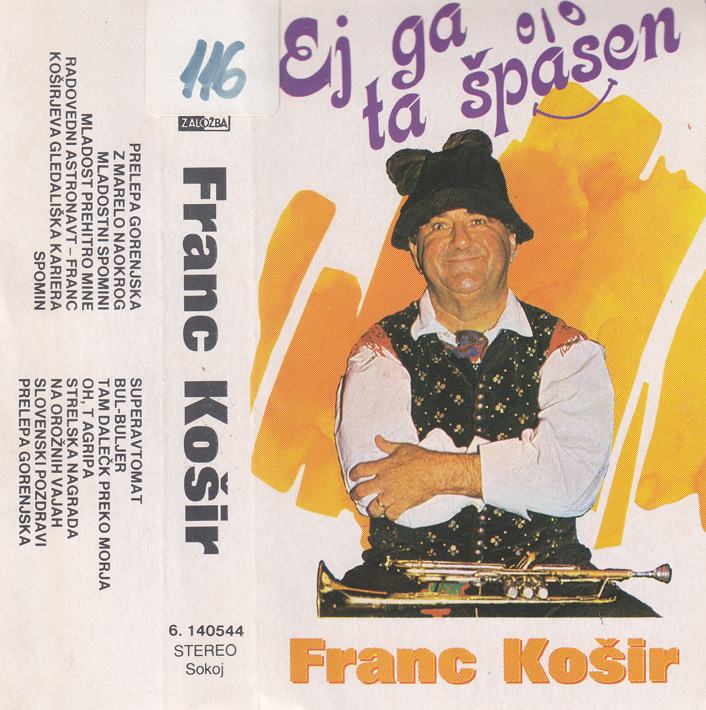 kaseta ANSAMBEL bratov Avsenik Franc Kosir, Ej ga ta spasen