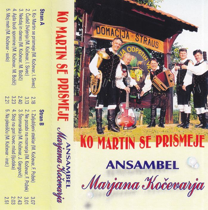 kaseta ANSAMBEL Marjana Kočevarja - Ko Martin se prismeje