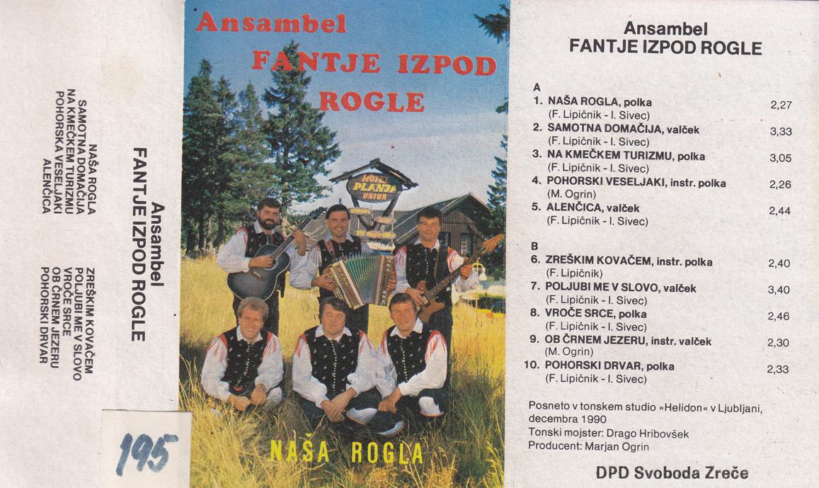kaseta Fantje izpod Rogle - Naša Rogla