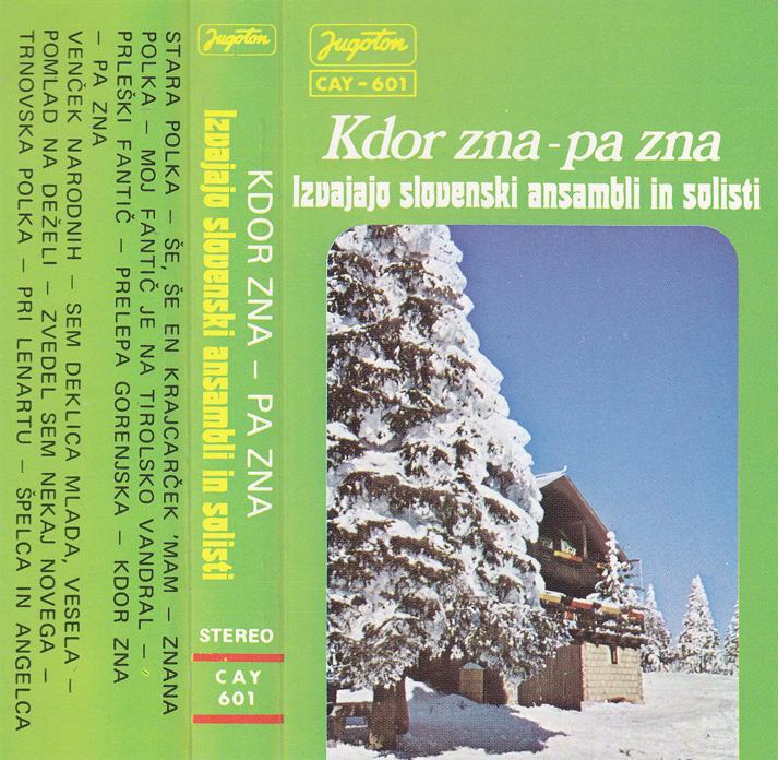 kaseta Kompilacija - Kdor zna - pa zna