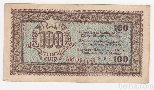 Istra Reka in Slovensko Primorje 100 LIR 1945 VF