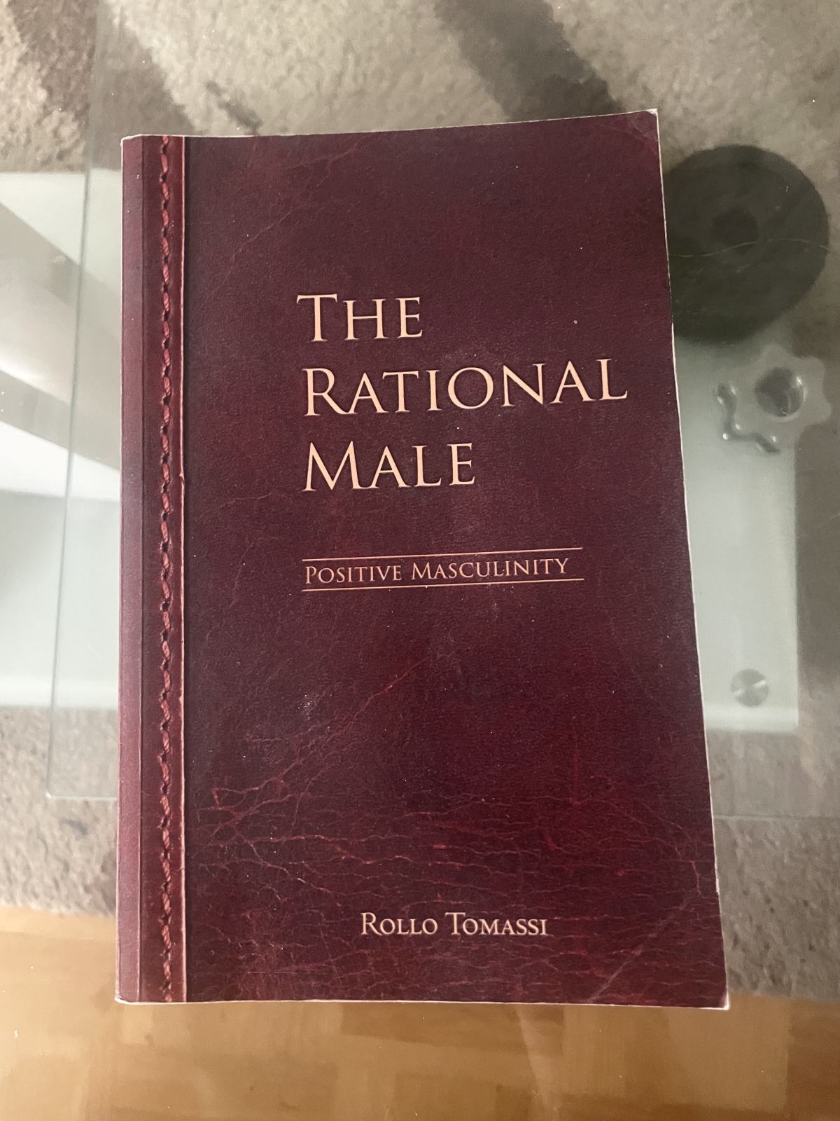 Rollo Tomassi - Positive Masculinity