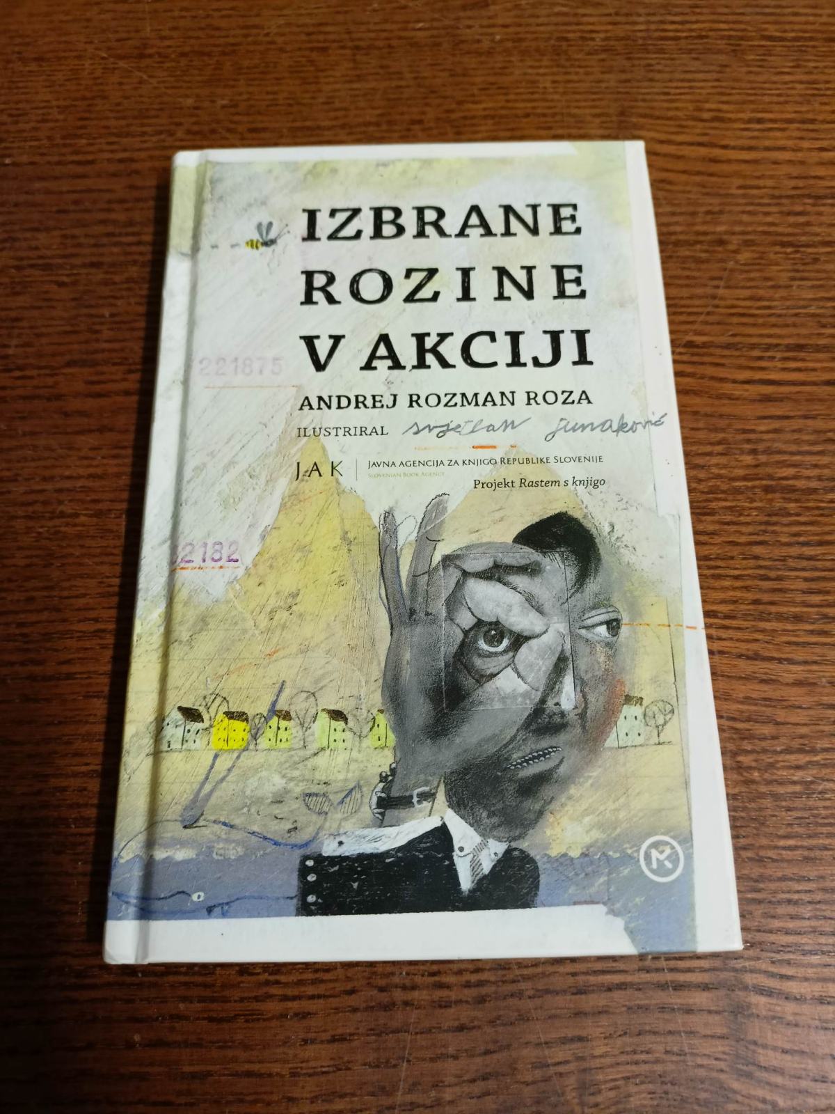 ANDREJ ROZMAN ROZA IZBRANE ROZINE V AKCIJI