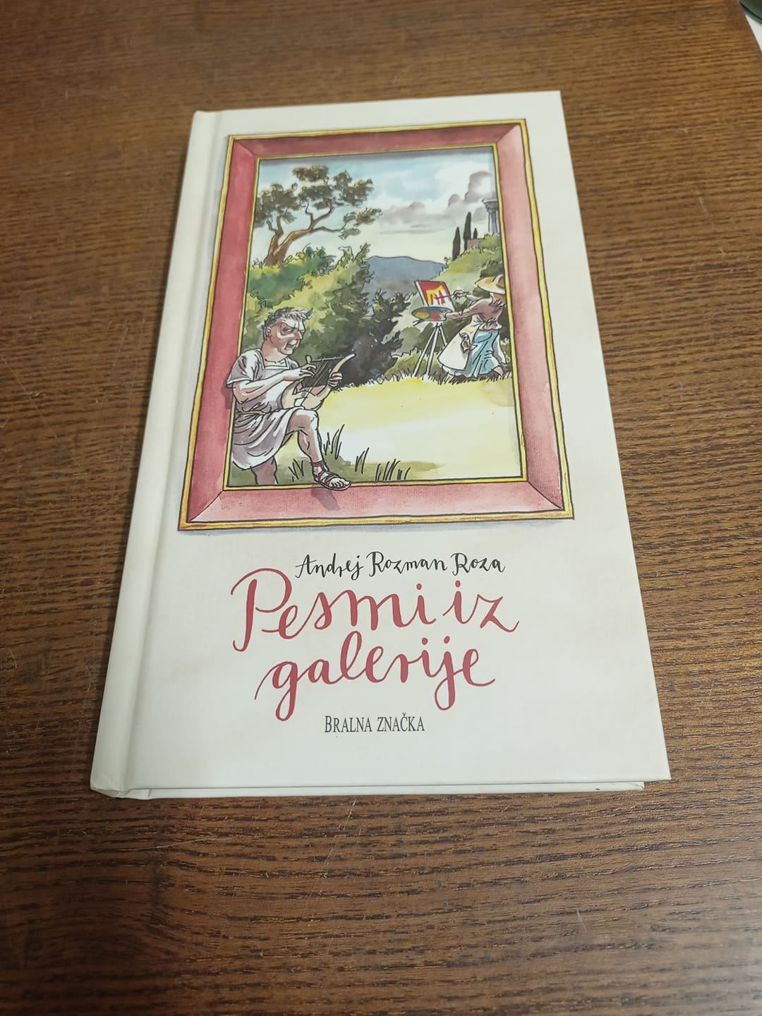 ANDREJ ROZMAN ROZA PESMI IZ GALERIJE
