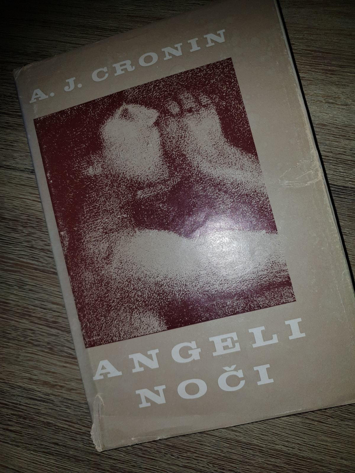 ANGELI NOČI - A. J. CRONIN