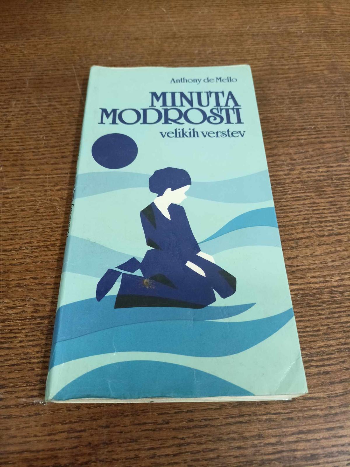 ANTHONY DE MELLO MINUTA MODROSTI
