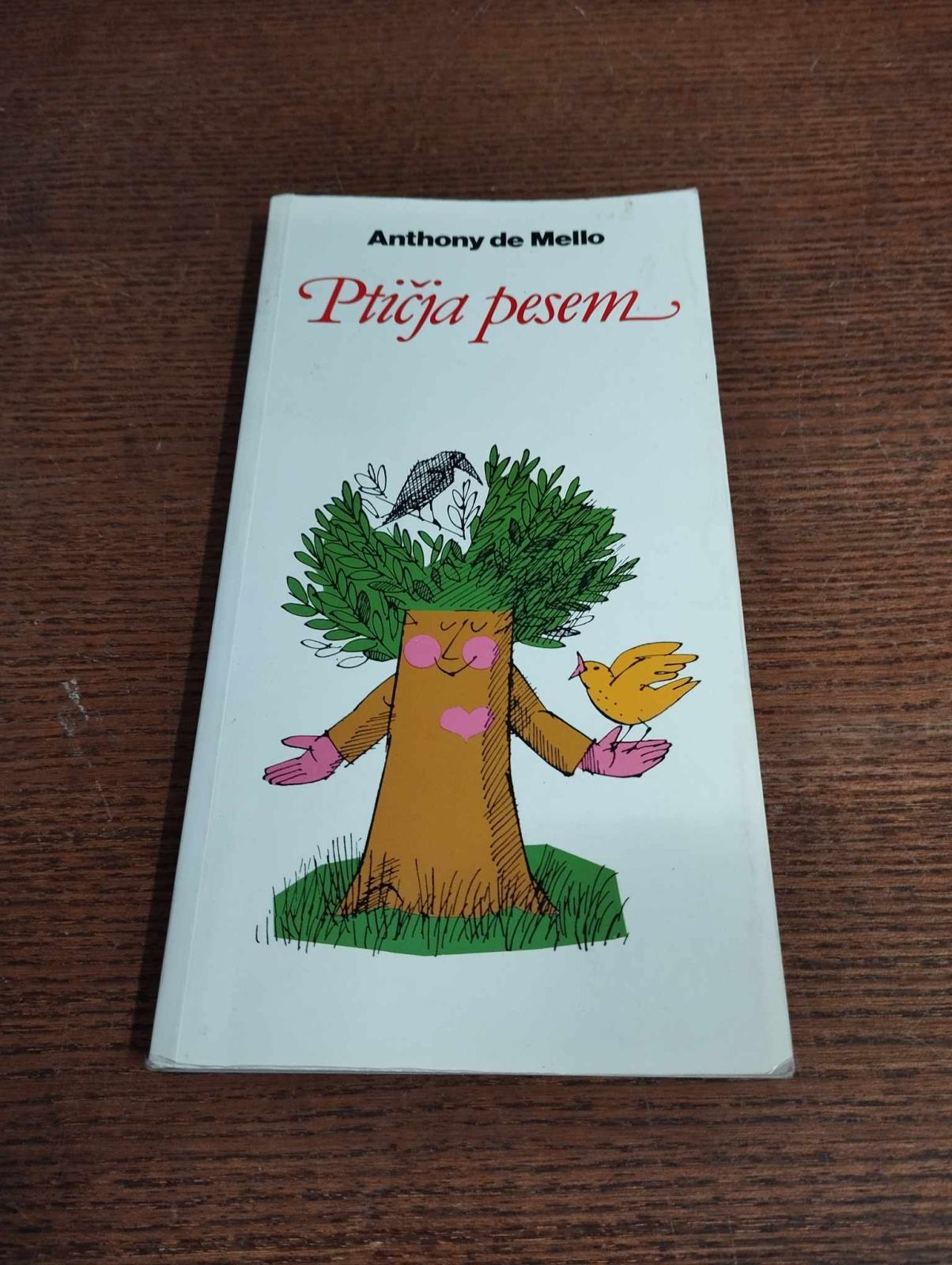 ANTHONY DE MELLO PTIČJA PESEM