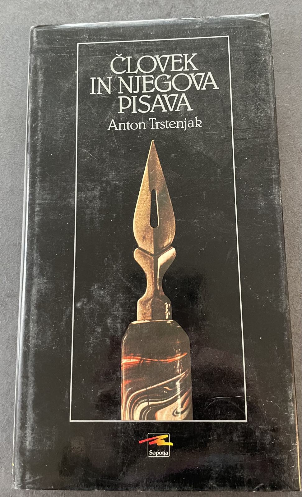 Anton Trstenjak: Človek in njegova pisava