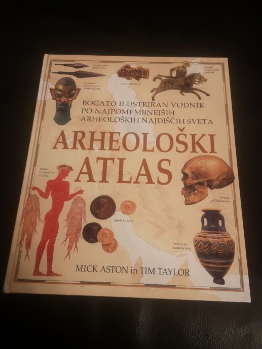Arheološki atlas - Aston, Taylor