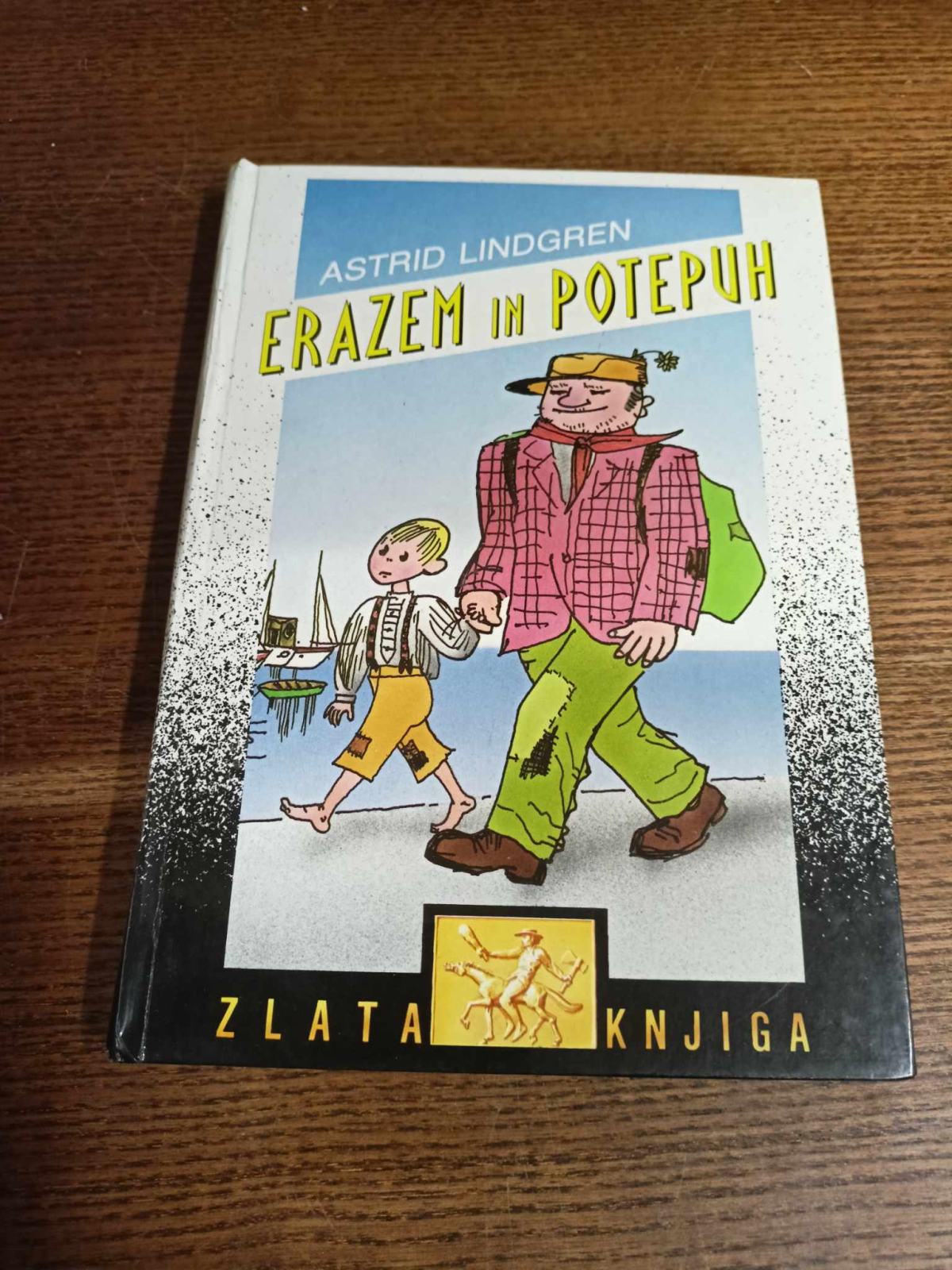 ASTRID LINDGREN ERAZEM IN POTEPUH