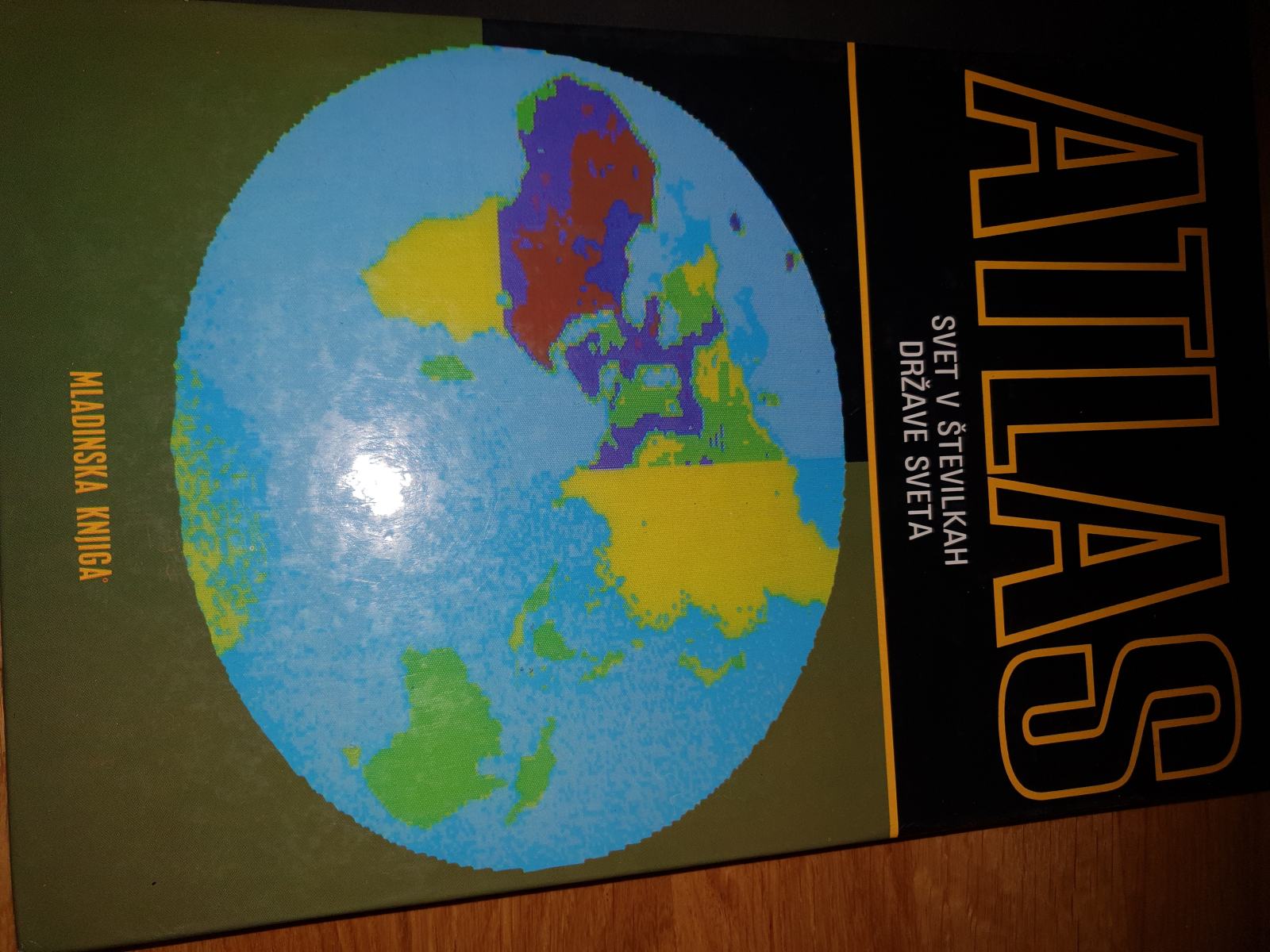 ATLAS SVET V ŠTEVILKAH DRŽAVE SVETA