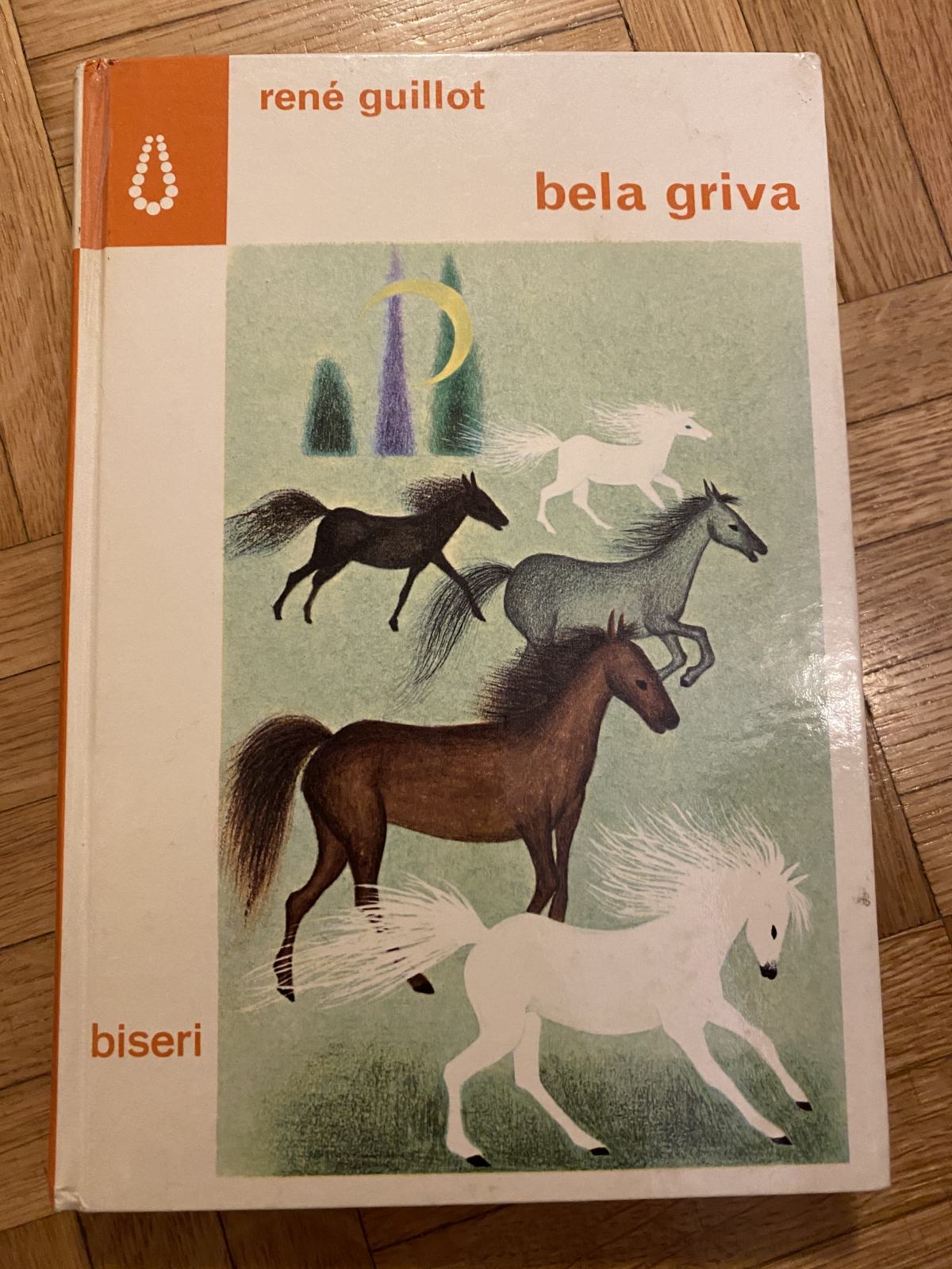 Bela griva - Rene Guillot