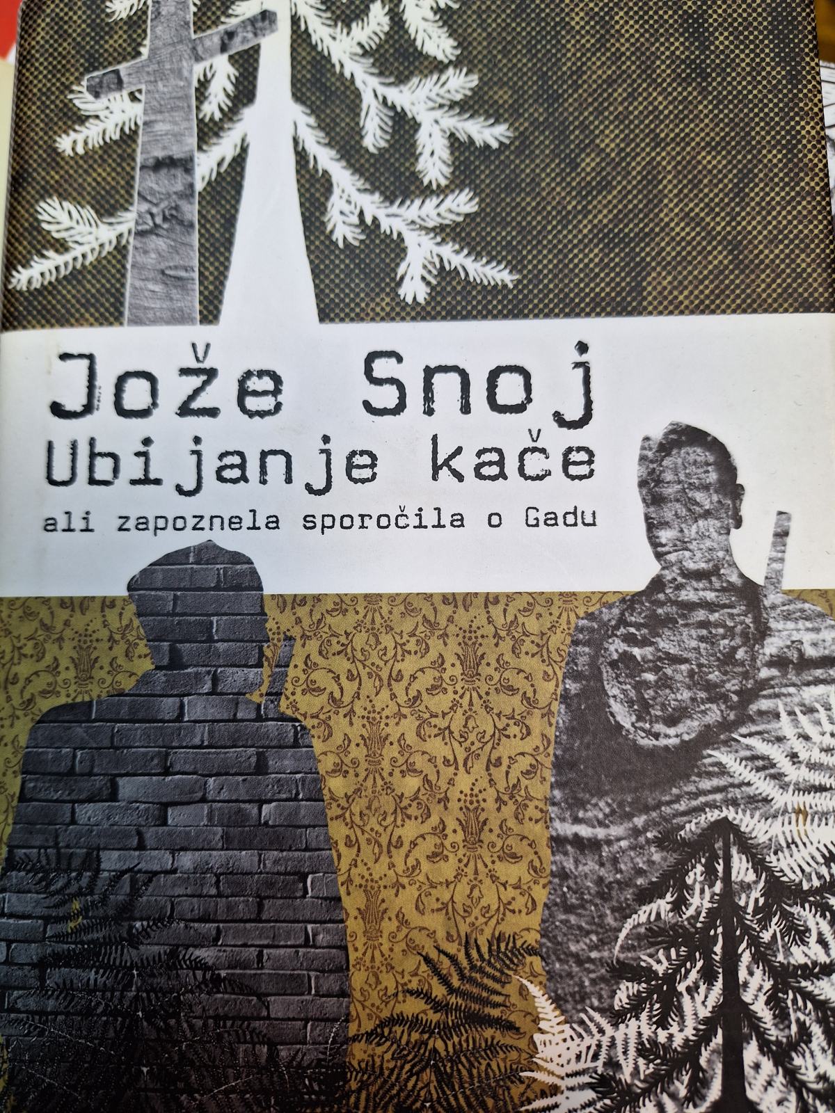 BELETRINA JOŽE SNOJ UBIJANJE KAČE