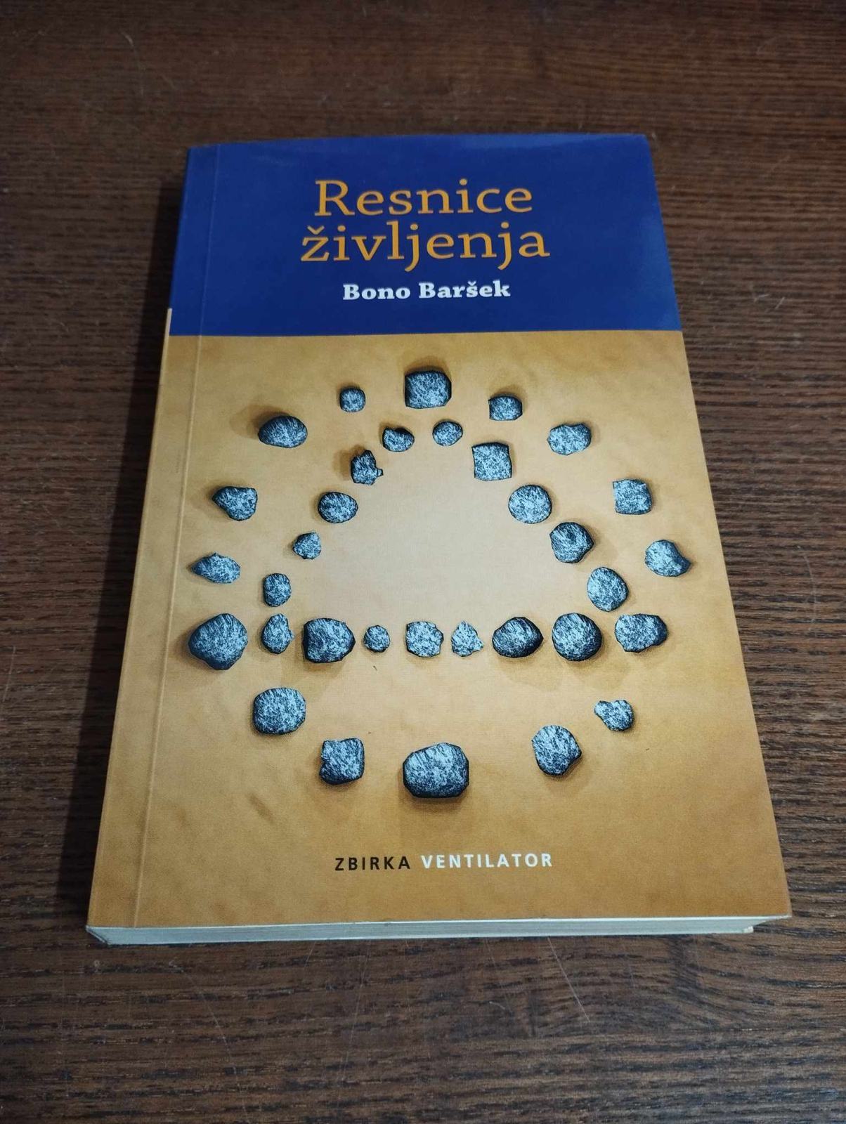 BONO BARŠEK RESNICE ŽIVLJENJA
