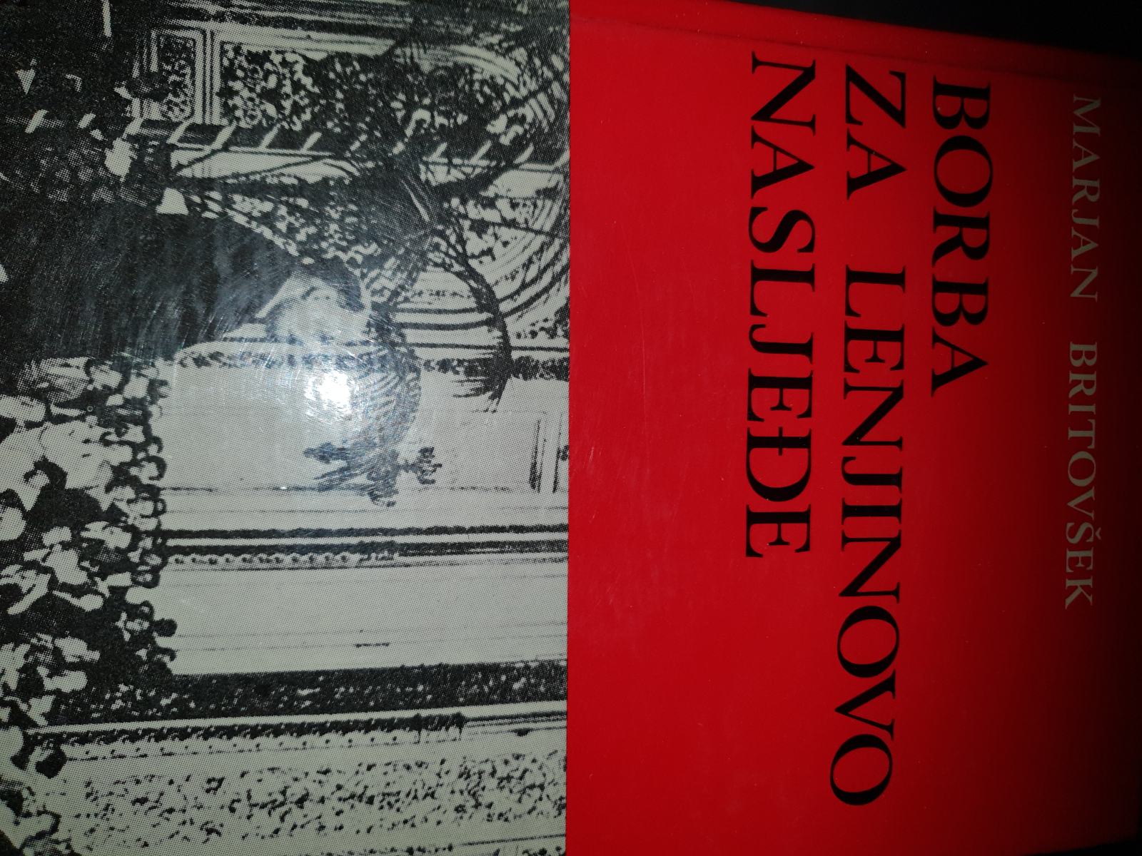 Borba za Lenjinovo nasljeđe - Marjan Britovšek 2