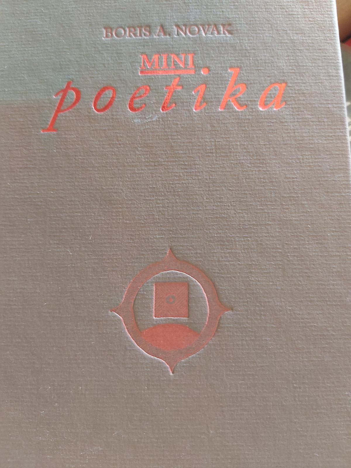 BORIS A. NOVAK MINI POETIKA