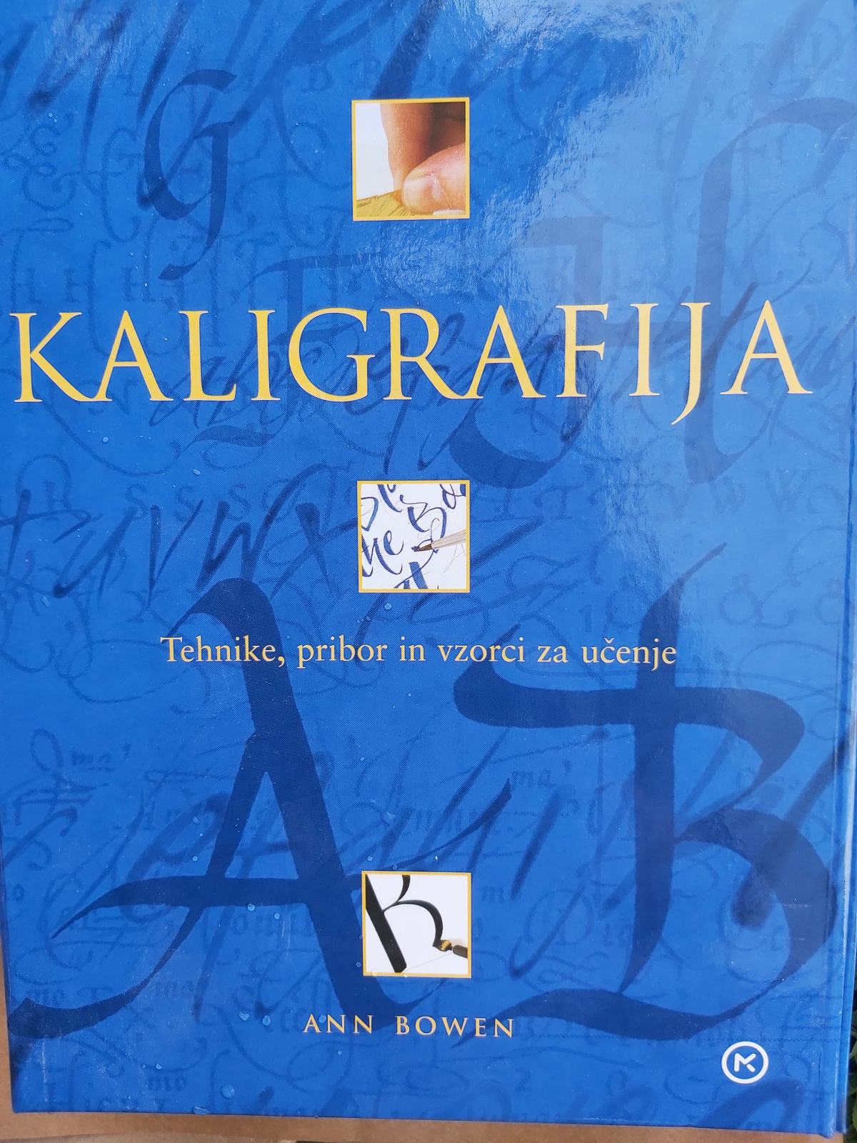 BOWEN KALIGRAFIJA, TEHNIKE, PRIBOR IN VZORCI ZA UČENJE