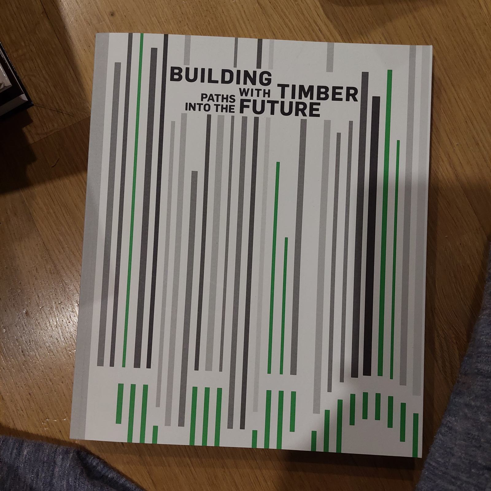 Building with timber paths into the future