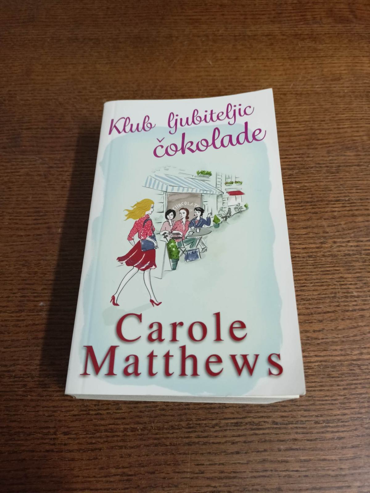 CAROLE MATTHEWS KLUB LJUBITELJIC ČOKOLADE
