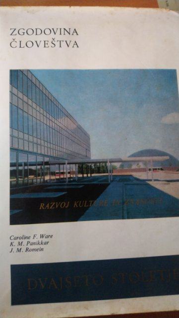 Caroline F. Ware - J. Romein - Zgodovina človeštva