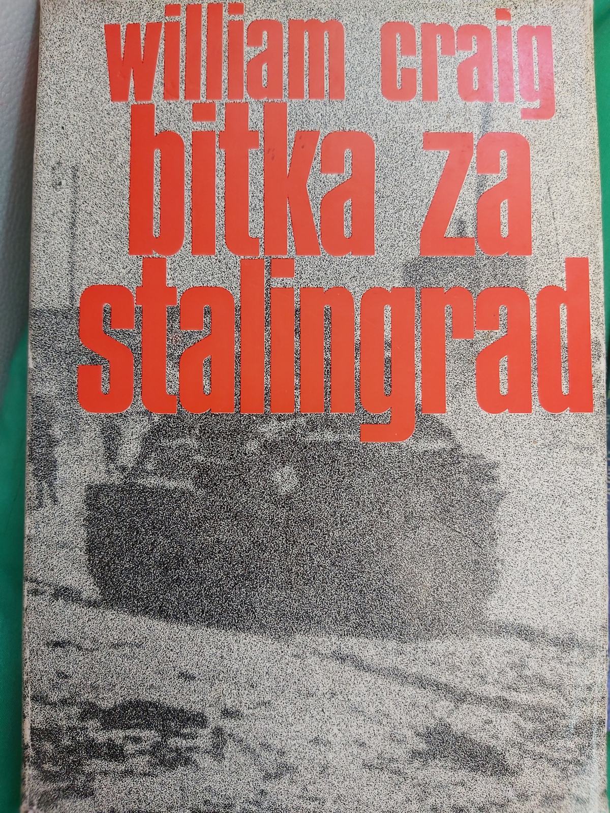 CRAIG BITKA ZA STALINGRAD